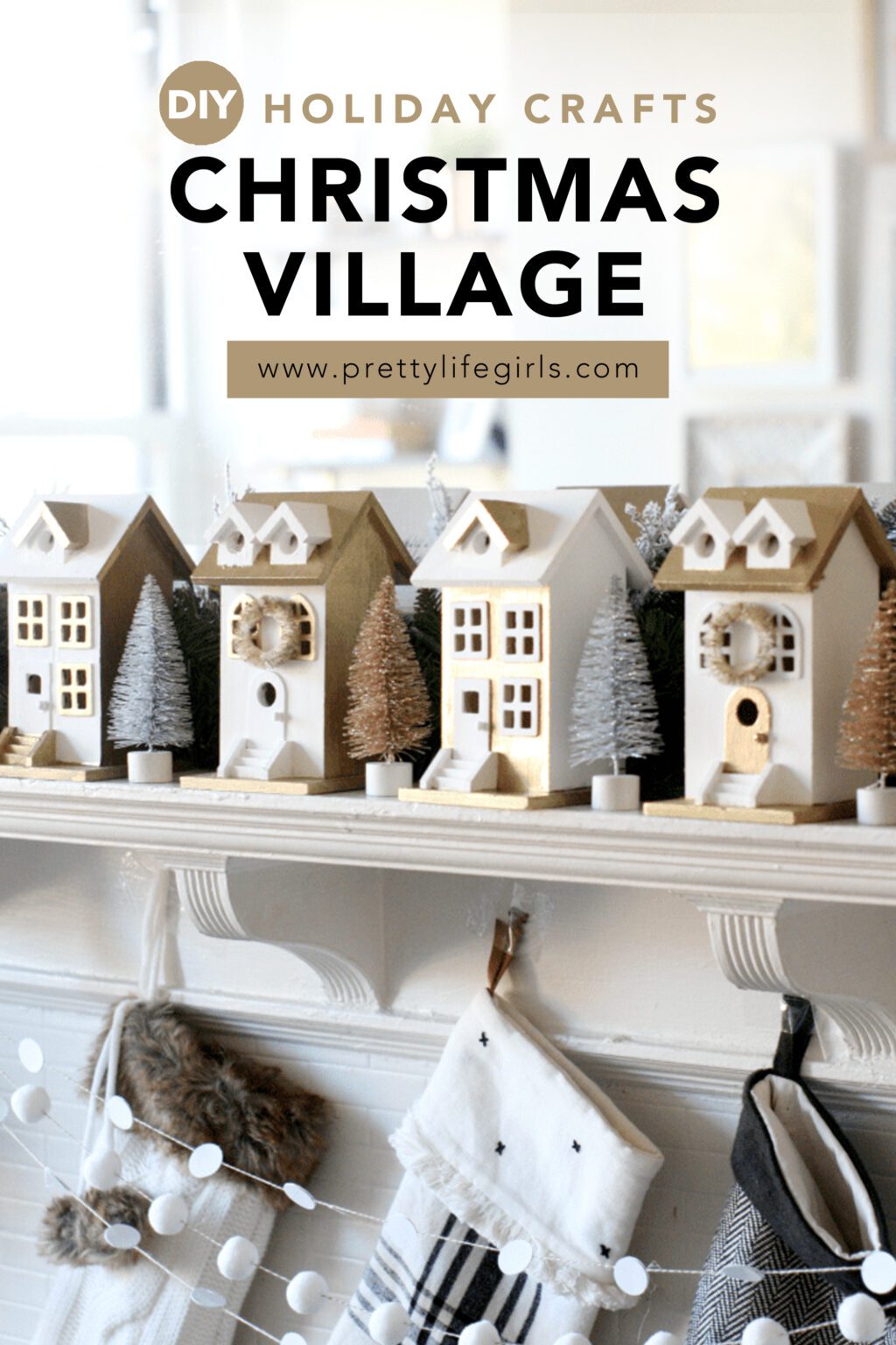 How to Make a DIY Christmas Village | The Pretty Life Girls