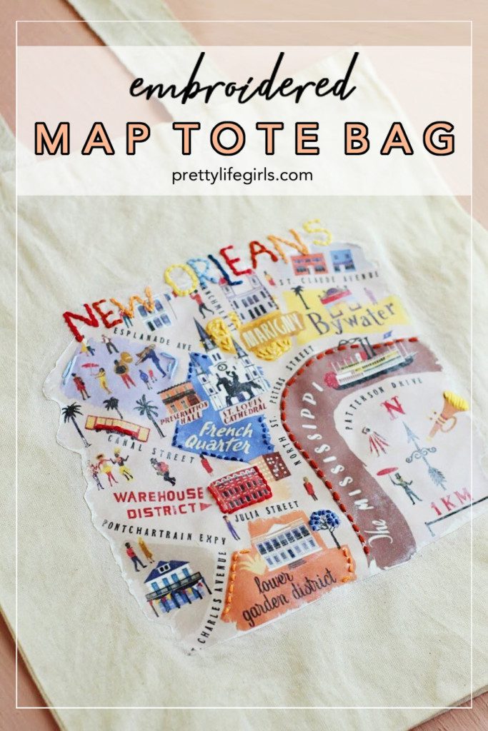 DIY Embroidered Map Tote | The Pretty Life Girls