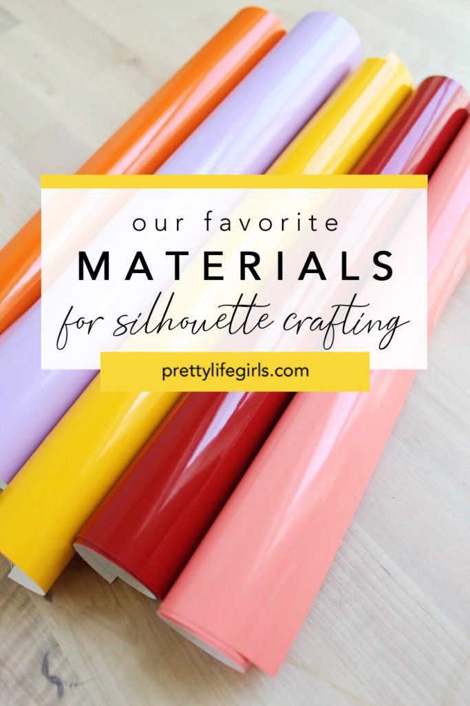 Top 8 Silhouette Materials for Crafting | The Pretty Life Girls
