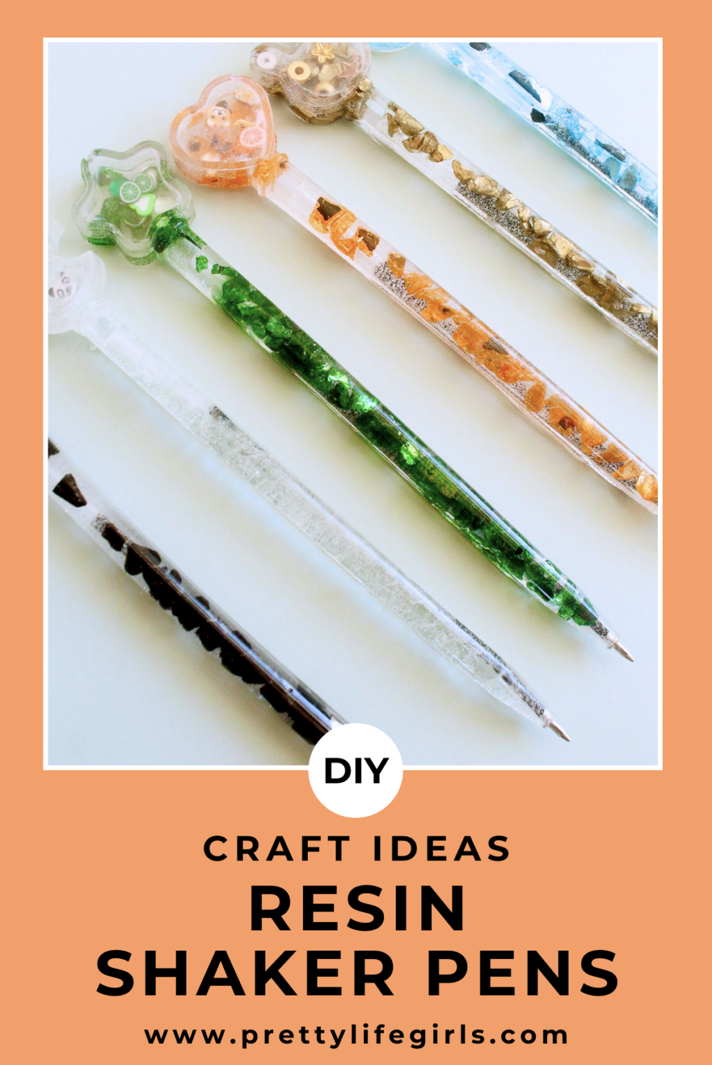 DIY Resin Pens with Shaker Top | The Pretty Life Girls